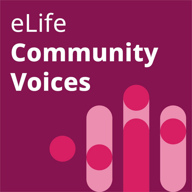 eLife Community Voices | Podcast on Spotify
