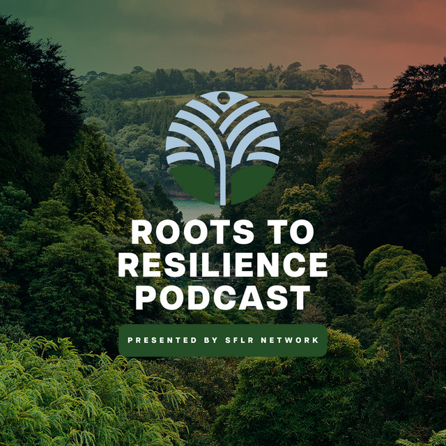 Roots to Resilience | Podcast on Spotify