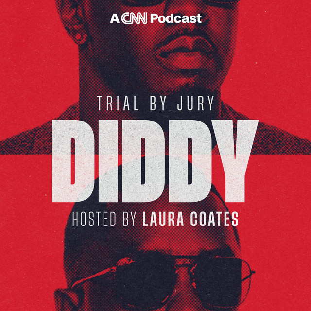 Trial By Jury: Diddy | Podcast on Spotify