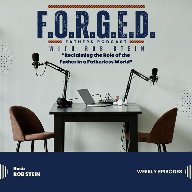 F.O.R.G.E.D. YOUniversity Podcast with Rob Stein | Podcast on Spotify