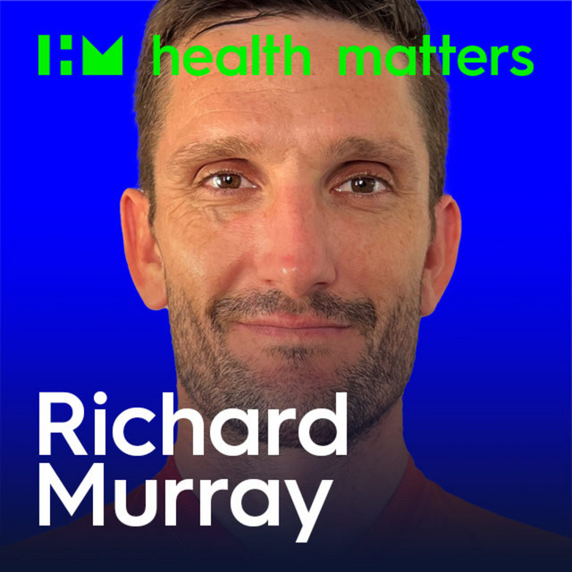Health Matters with Richard Murray. Season 3. Episode 29. - Health ...