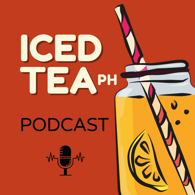 Iced Tea PH | Podcast on Spotify