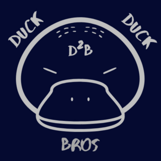 Duck Duck Bros | Podcast on Spotify