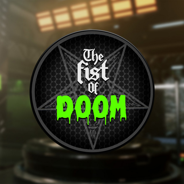 The Fist Of Doom | Podcast on Spotify