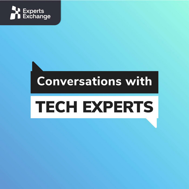 Conversations with Tech Experts | Podcast on Spotify