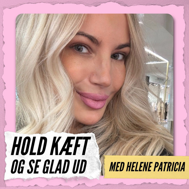 HOLD KÆFT og se glad ud | Podcast on Spotify