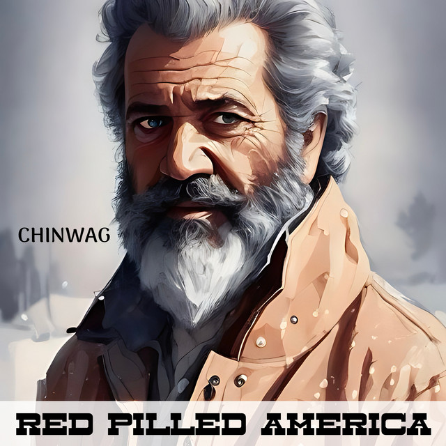 Chinwag - Red Pilled America | Podcast on Spotify