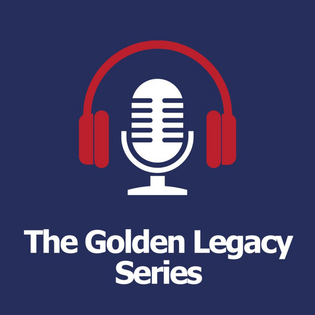 The Golden Legacy Series | Podcast on Spotify