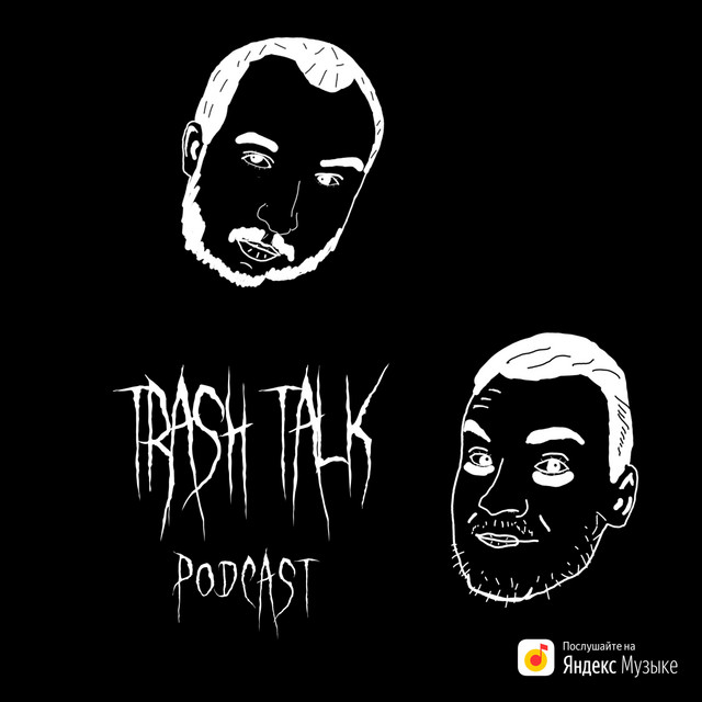 Trash Talk Podcast | Podcast on Spotify