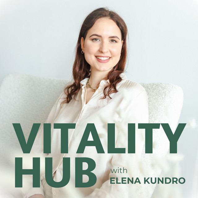 The Vitality Hub | Podcast on Spotify