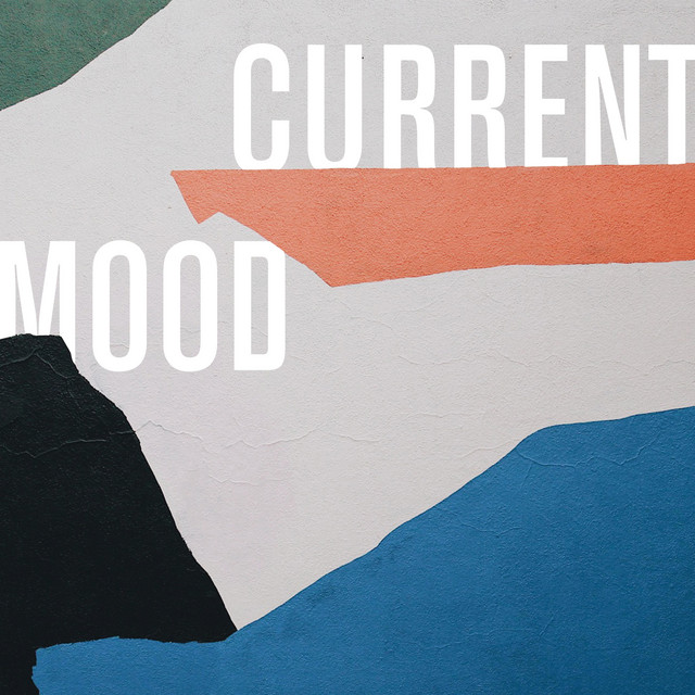 Current Mood | Podcast on Spotify