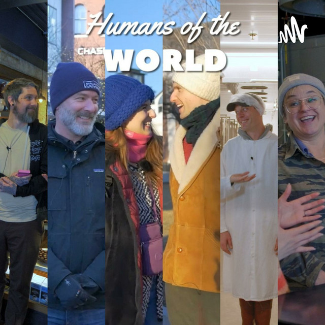 Humans of the World | Podcast on Spotify