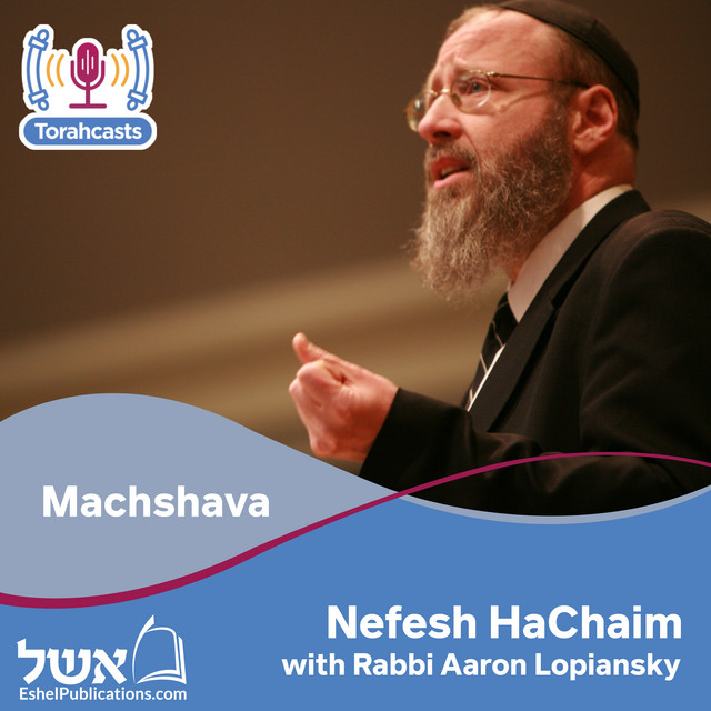 Nefesh HaChaim | Podcast on Spotify