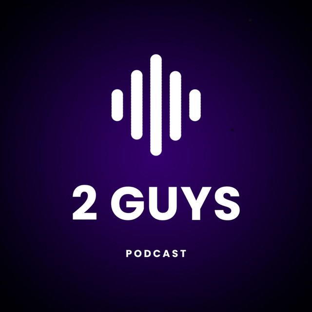 2 Guys Just Talking | Podcast on Spotify