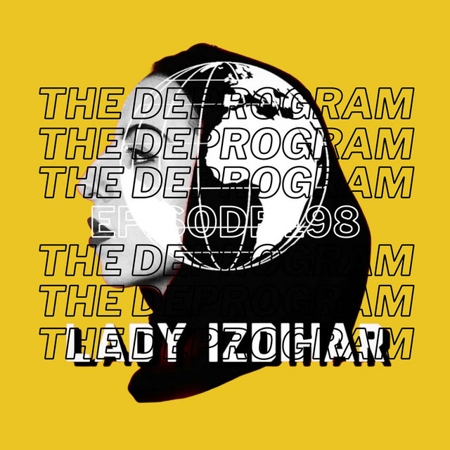 Episode 198 - Pictures in books (Ft. Lady Izdihar) - The Deprogram ...