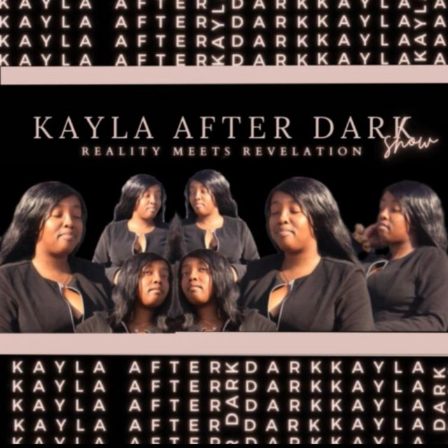 Kayla After Dark | Podcast on Spotify