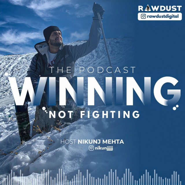 Winning Not Fighting | Podcast on Spotify