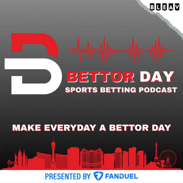 Bettor Day | Podcast on Spotify