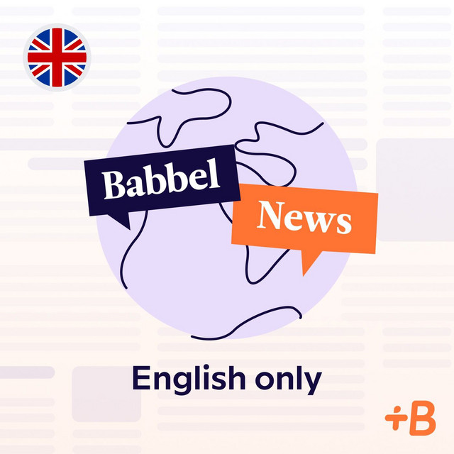 S1E0 - Trailer - Babbel News - English Only | Podcast on Spotify