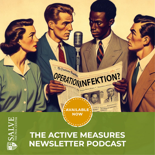 The Active Measures Newsletter Podcast | Podcast on Spotify