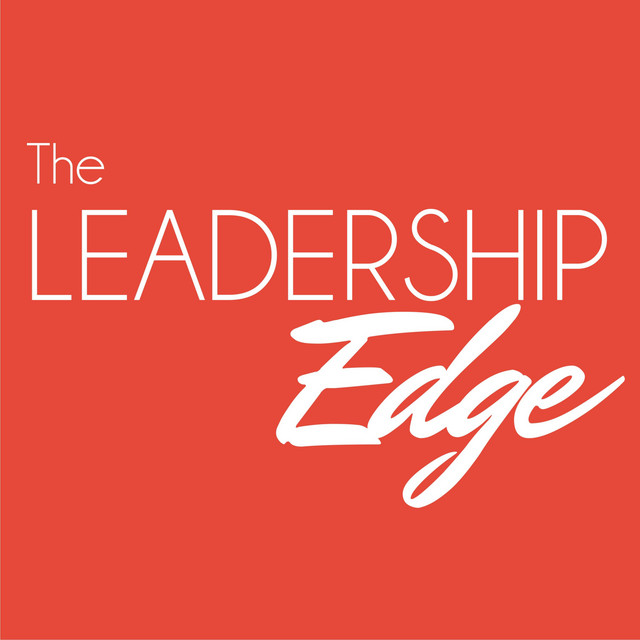 The Leadership Edge | Podcast on Spotify