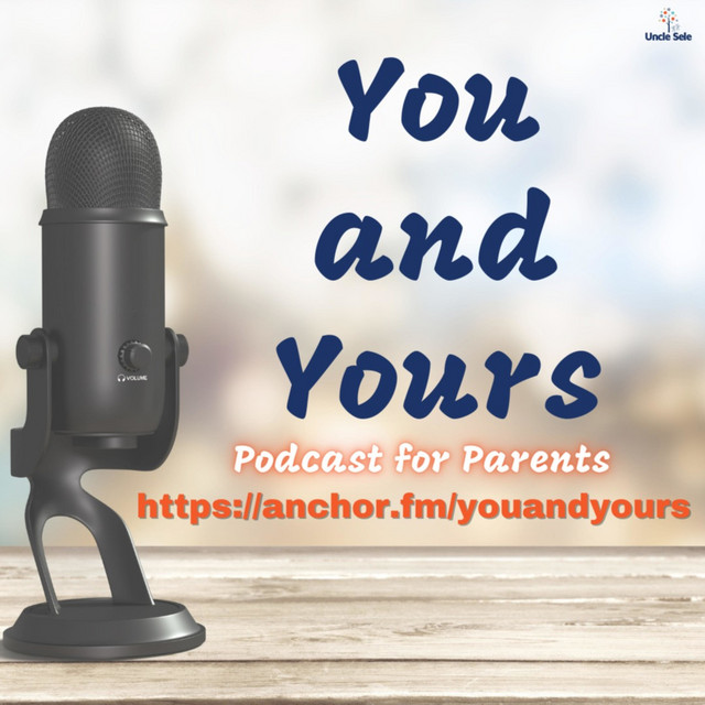 You and Yours with Uncle Sele | Podcast on Spotify