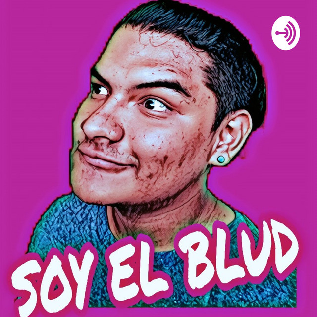 Diego "El Blud" Mendoza | Podcast on Spotify