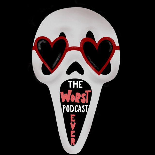 The Worst Podcast Ever | Podcast on Spotify