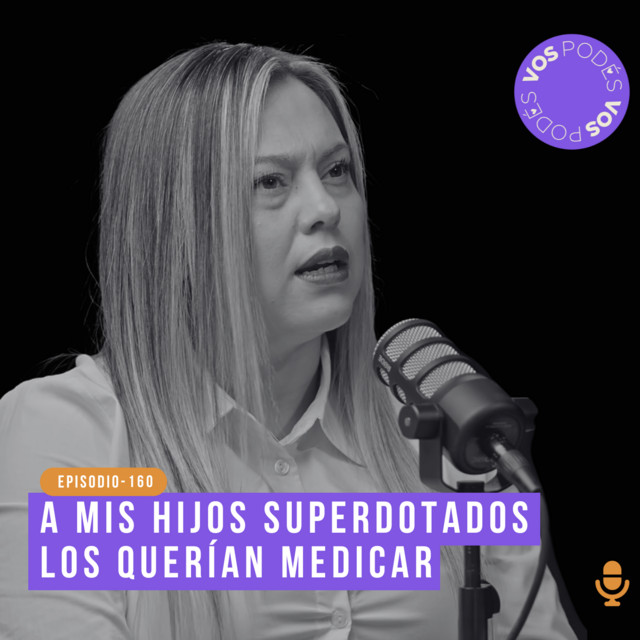 A mis hijos superdotados los querían medicar - invitada: Suly García ...