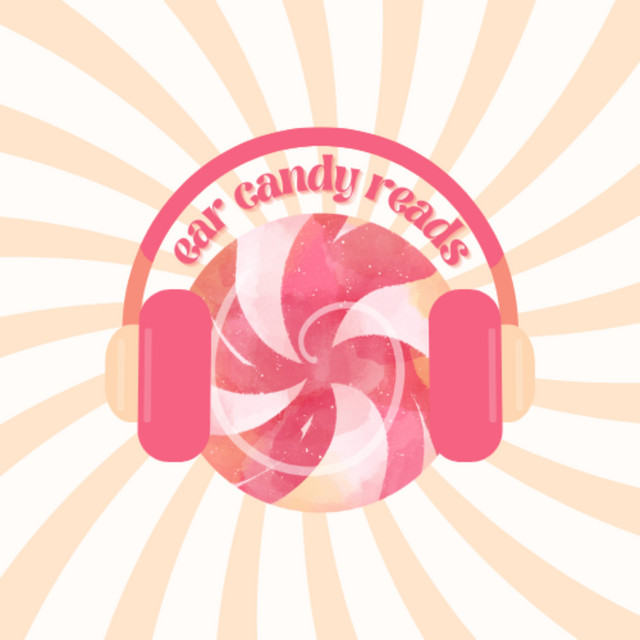 Ear Candy Reads | audiobooks | Podcast on Spotify