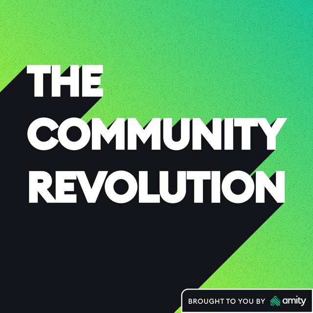 The Community Revolution | Podcast on Spotify