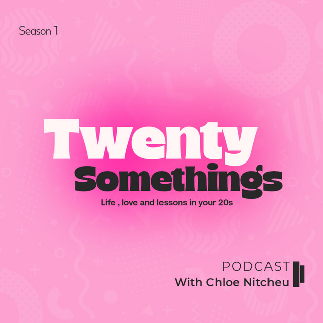 Twenty Somethings | Podcast on Spotify