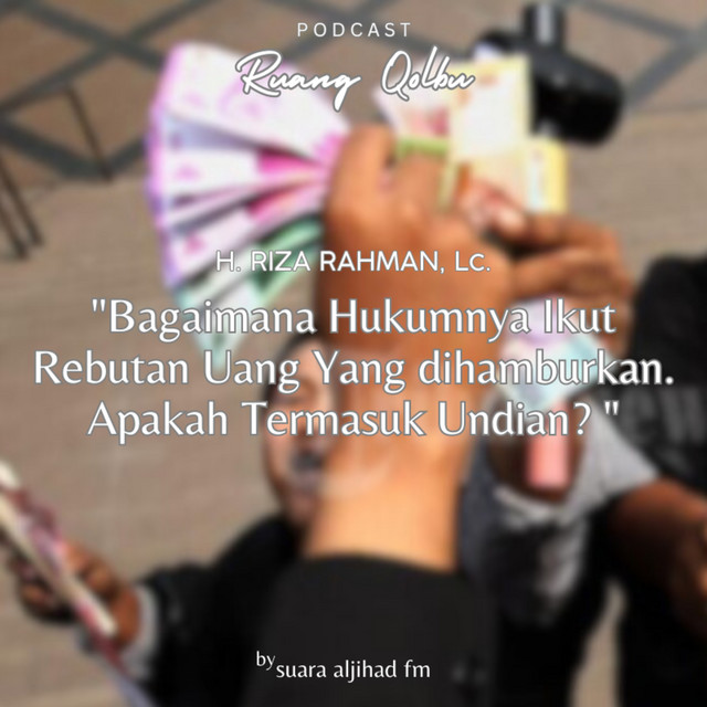 Bagaimana Hukumnya Ikut Rebutan Uang Yang dihamburkan. Apakah Termasuk ...