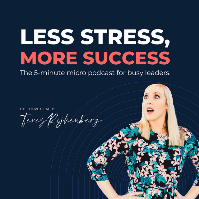 Less Stress, More Success! | Podcast on Spotify