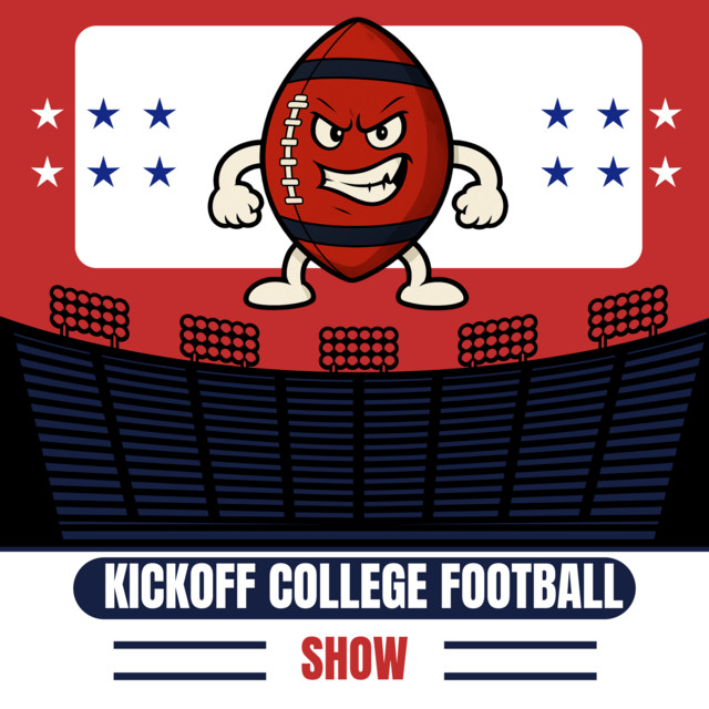 Kickoff College Football Show | Podcast on Spotify