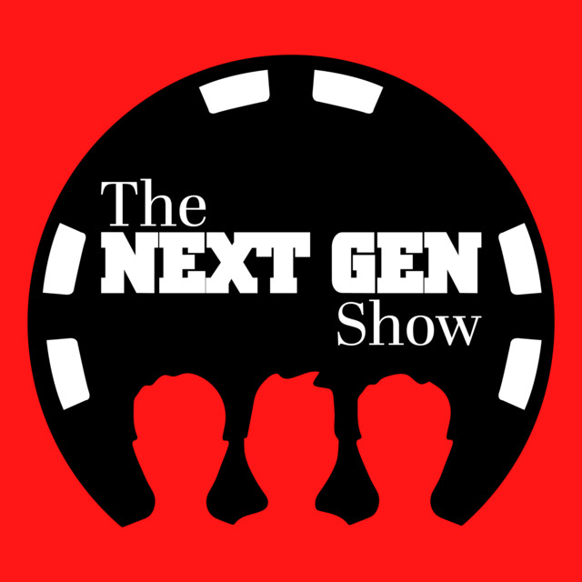 The Next Gen Show | Podcast on Spotify