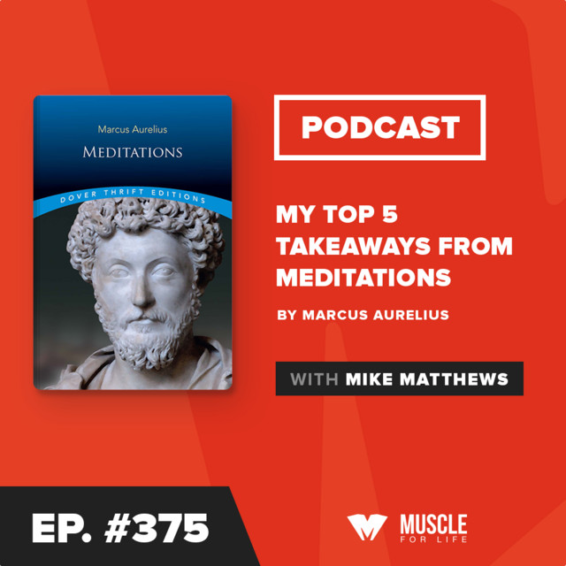 My Top 5 Takeaways from Meditations by Marcus Aurelius - Muscle for ...