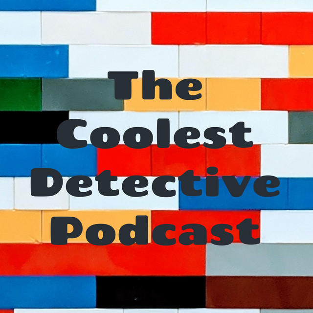 The Coolest Detective Podcast | Podcast on Spotify