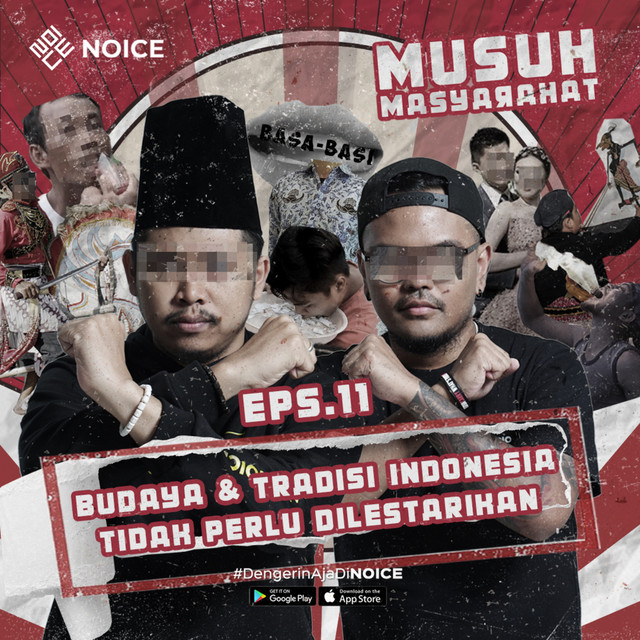 Musuh Masyarakat | Eps 11: Budaya & Tradisi Indonesia Tidak Perlu ...