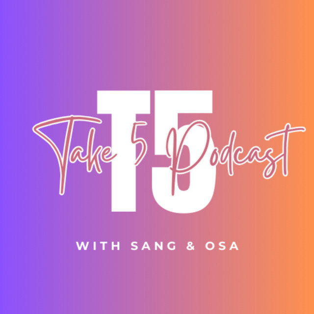 Take 5 Podcast | Podcast on Spotify