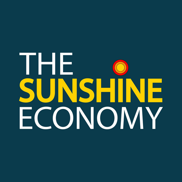 The Sunshine Economy | Podcast on Spotify
