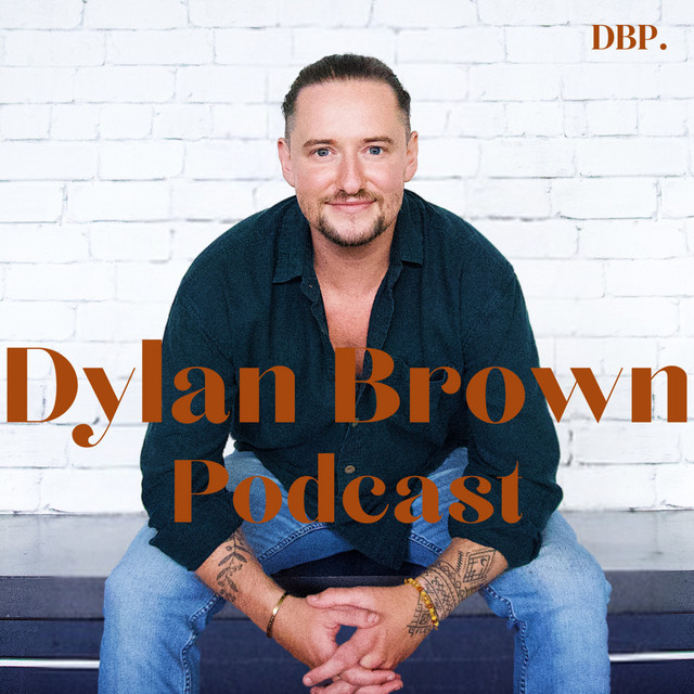 Dylan Brown Podcast | Podcast on Spotify