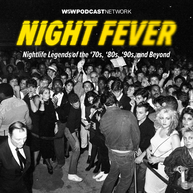 Night Fever | Podcast on Spotify