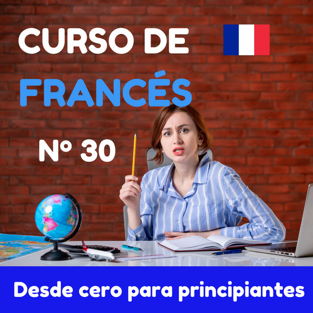 Francés Desde Cero Fácil Y Rápido Curso Completo Para Principiantes