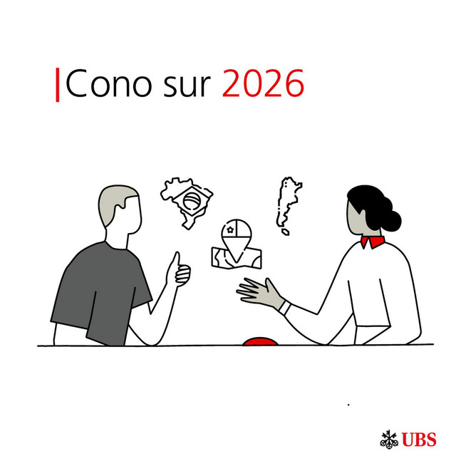 Year Ahead 2026 Cono Sur: ¿Se consolida la agenda pro-mercado? - UBS ...