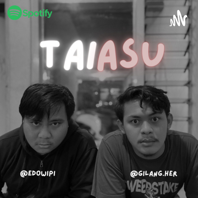 taiasu | Podcast on Spotify
