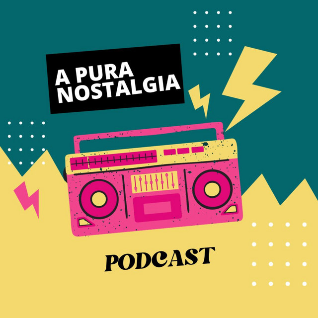 A Pura Nostalgia | Podcast on Spotify