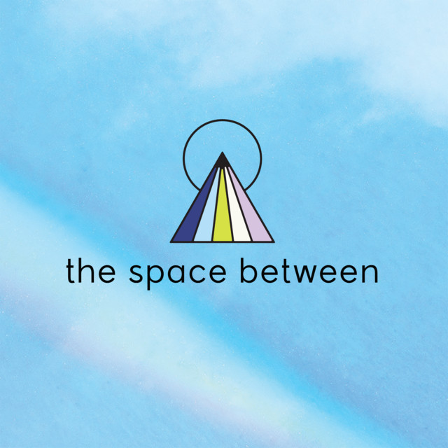 The Space Between with Alyson Rixner | Podcast on Spotify