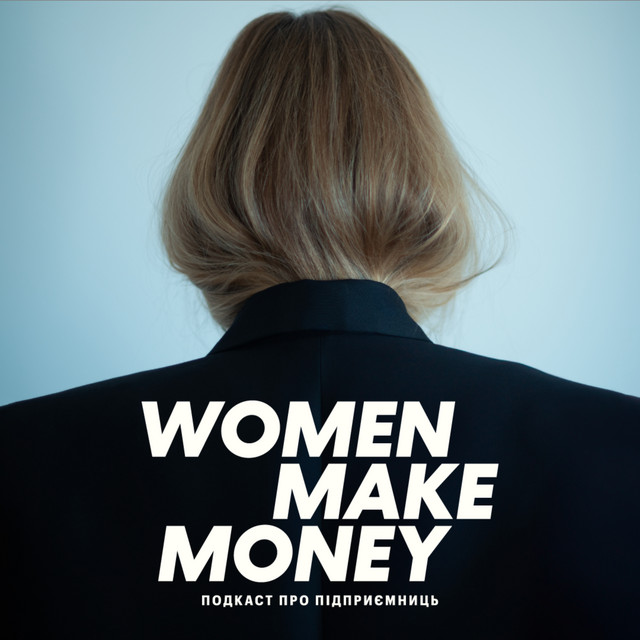 Women Make Money | Podcast on Spotify