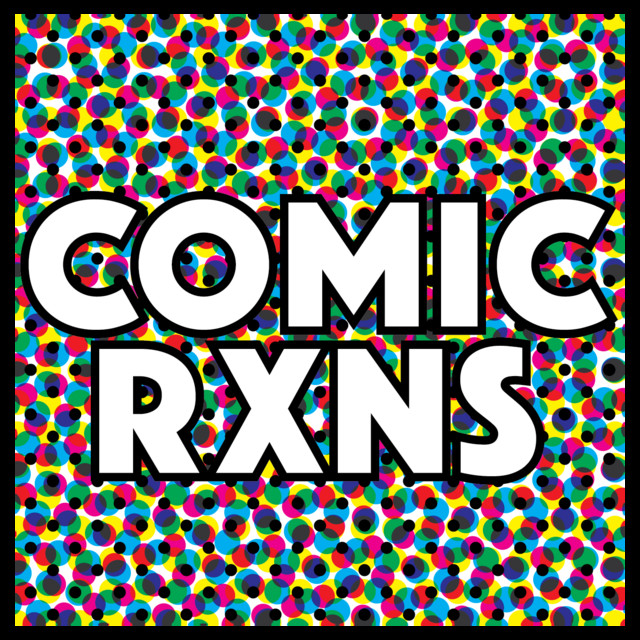 Comic Reactions | Podcast on Spotify